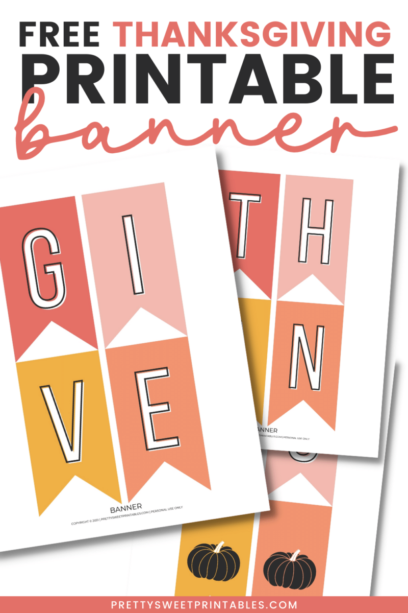 Free Printable Give Thanks Banner | Pretty Sweet Printables