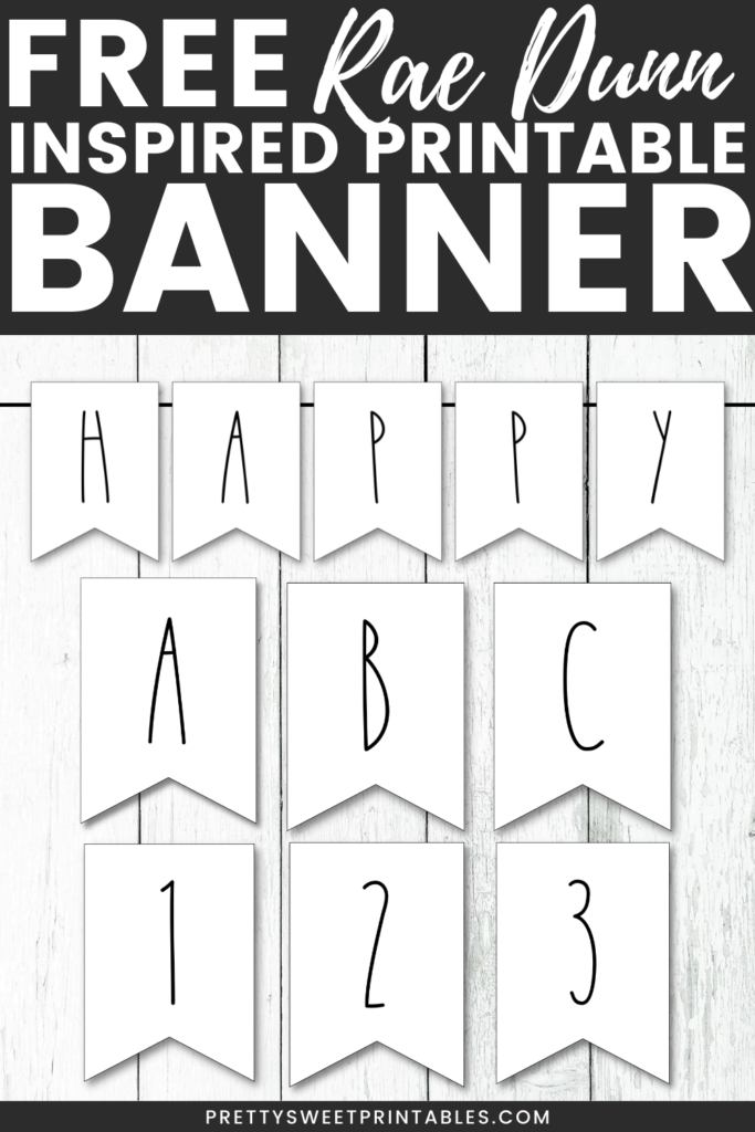 Free Rae Dunn Inspired Printable Banner - Pretty Sweet Printables