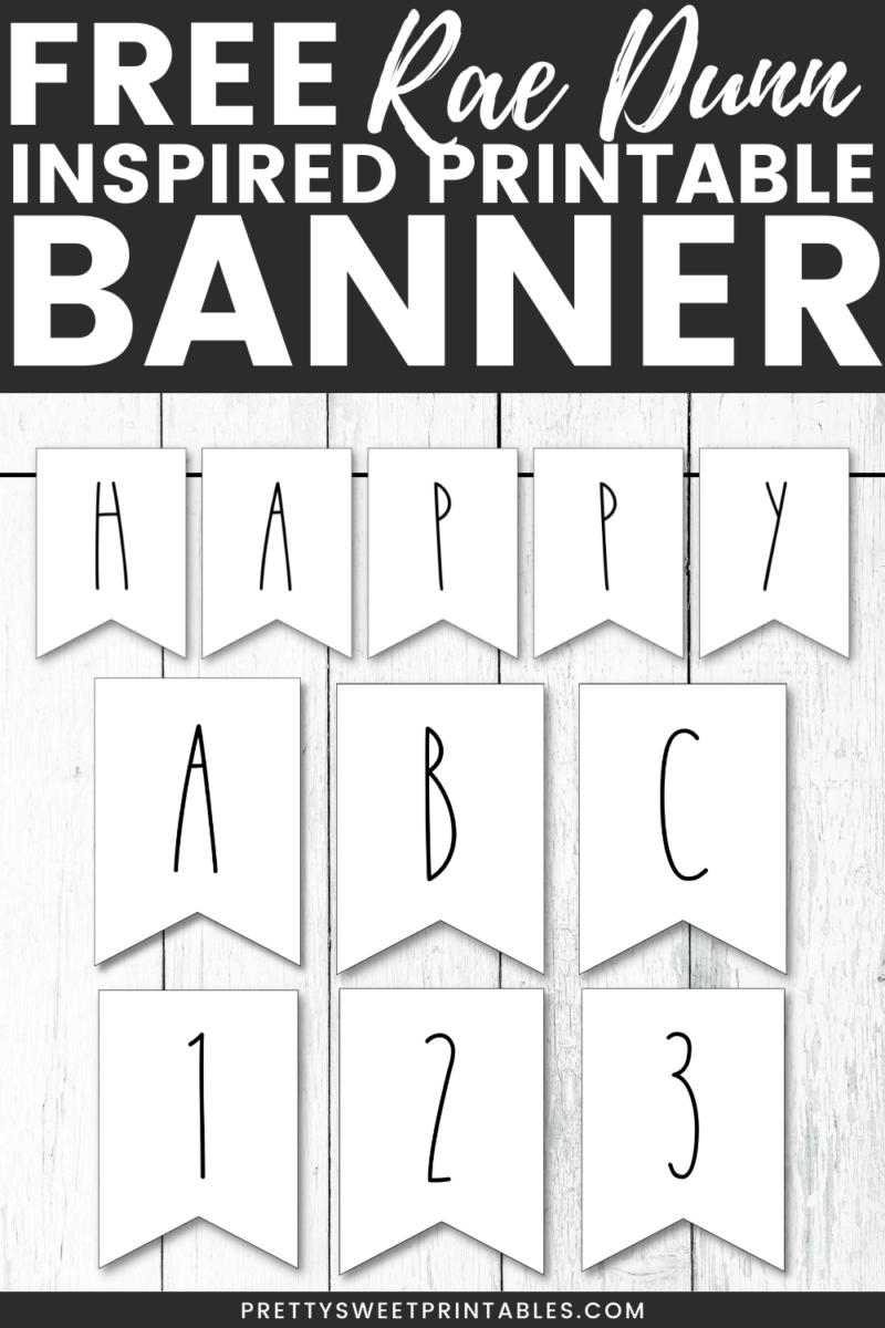 Free Rae Dunn Inspired Printable Banner | Pretty Sweet Printables