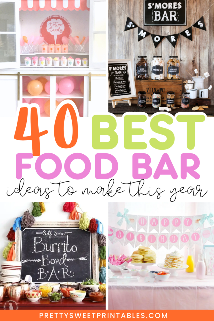 40 Amazing Food Bar Ideas You'll Want To Copy | Pretty Sweet Printables