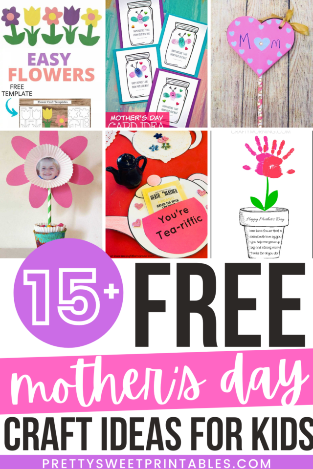 17 Free Printable Mother’s Day Craft Ideas | Pretty Sweet Printables