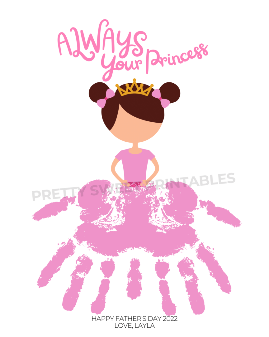 Princess Father's Day Handprint Craft | Free Printable | Pretty Sweet ...
