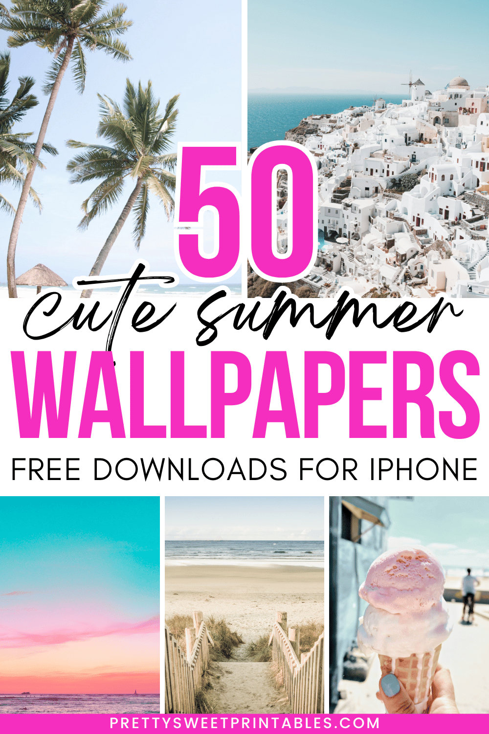 50 Best Summer Wallpaper for iPhone | Pretty Sweet Printables
