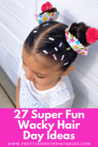 27 Easy Crazy Hair Day Ideas For Kids | Pretty Sweet Printables