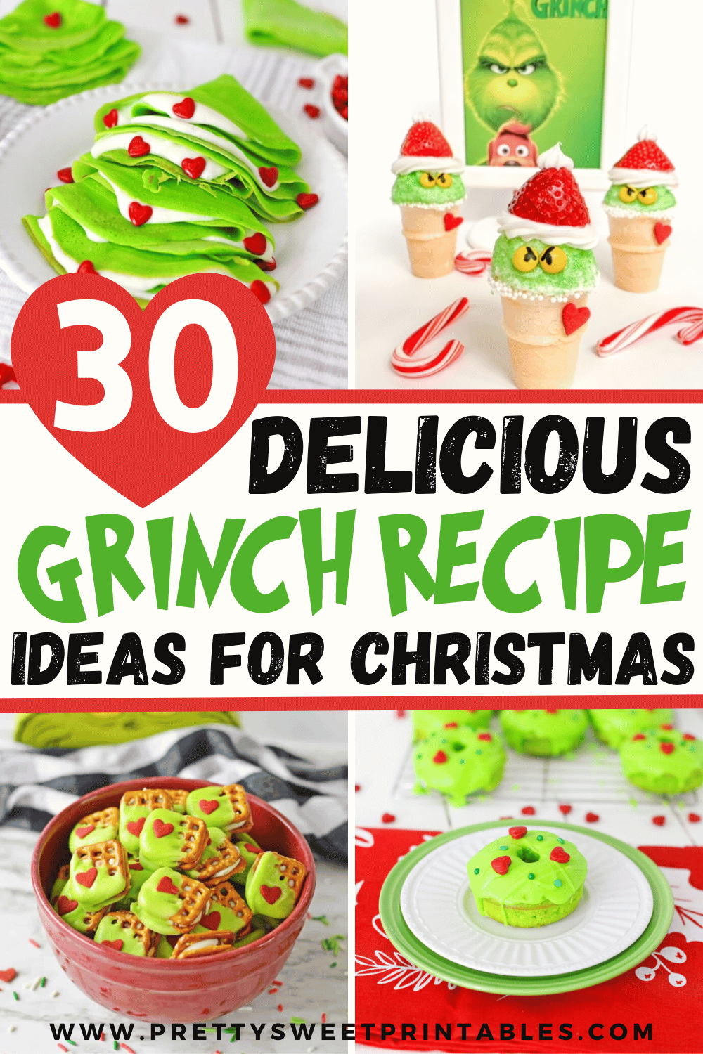 30 Grinch Recipes To Bring Whoville Cheer To Your Holidays | Pretty ...